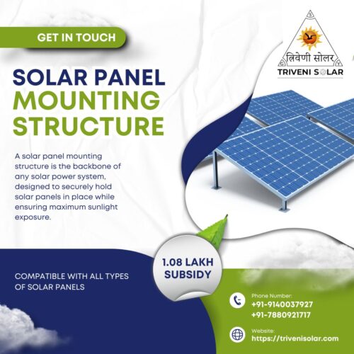 Solar Panel Mounting Structure: Types, Benefits